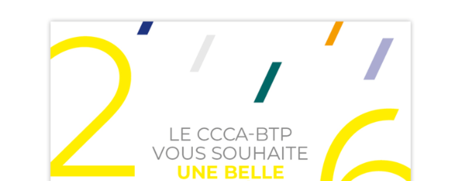 Le CCCA-BTP vous souhaite une belle année 2026 | CCCA-BTP